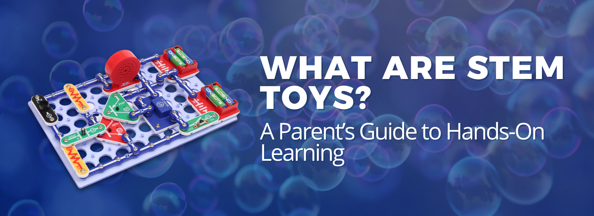 What Are STEM Toys? A Parent’s Guide to Hands-On Learning – Cyntech ...